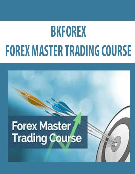 BKFOREX – FOREX MASTER TRADING COURSE | Available Now ! - The Course Arena BKFOREX – FOREX MASTER TRADING COURSE | Available Now ! - The Course Arena
