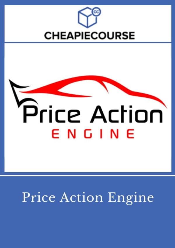 Price Action Engine - The Premium Course